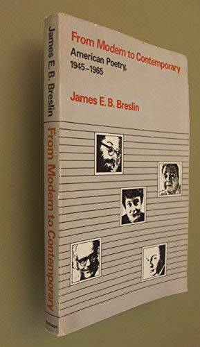 From Modern to Contemporary: American Poetry, 1945-1965 - Paperback ...