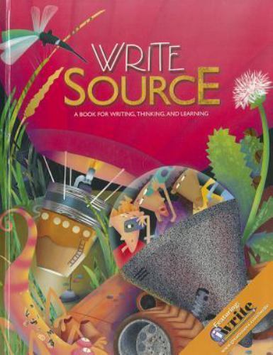 Write Source, Grade 8 : A Book for Writing, Thinking, and Learning by ...