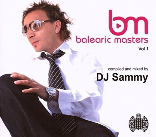 DJ Sammy [2 CD] Balearic masters 1 (mix, 2007, Ministry of Sound) | eBay