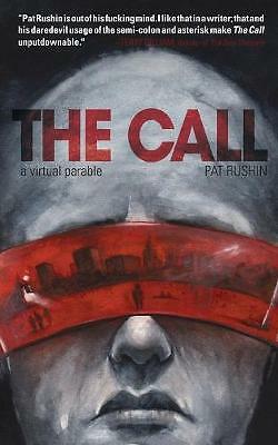 The Call: a virtual parable by Pat Rushin (Paperback, 2020) for sale ...