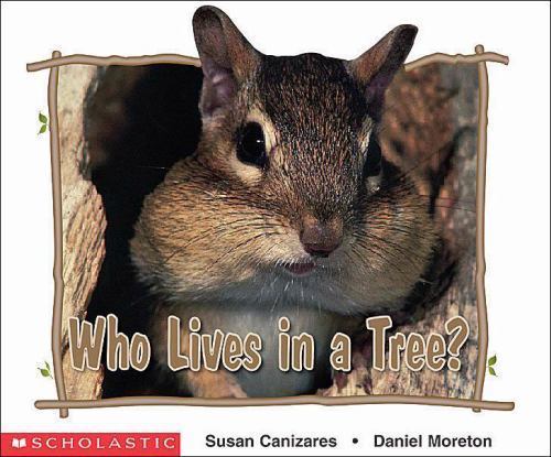 Who Lives In A Tree? (Science Emergent Reader) by Moreton, Daniel ...