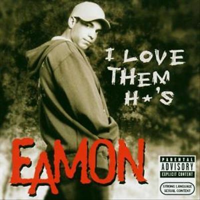 I Love Them Ho's by Eamon (CD, 2004) for sale online | eBay Australia
