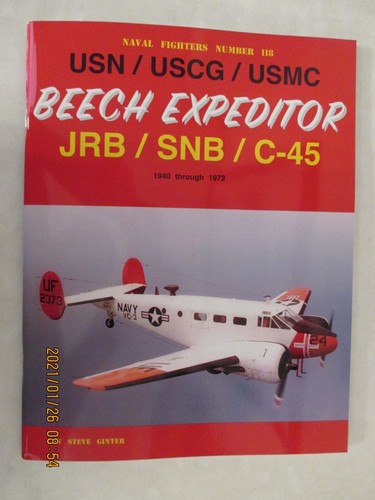 USN/USCG/USMC Beech Expeditor JRB/SNB/C-45 - Ginter Naval Fighters 118 ...