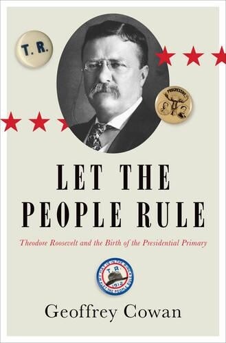 Geoffrey Cowan Let the People Rule (Relié) 9780393249842 | eBay