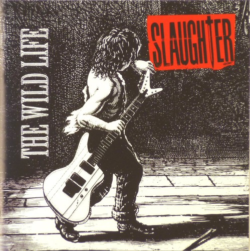CD - Slaughter - The Wild Life - A205 | eBay
