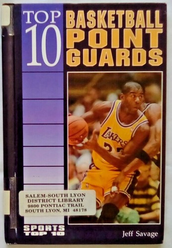 Top 10 Basketball Point Guards by Jeff Savage (1997, Hardcover ...