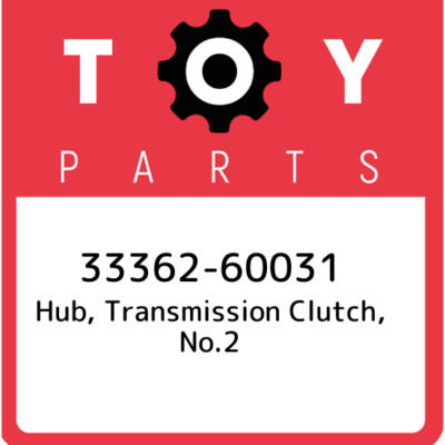 33362-60031 Toyota Hub, transmission clutch, no.2 3336260031, New ...