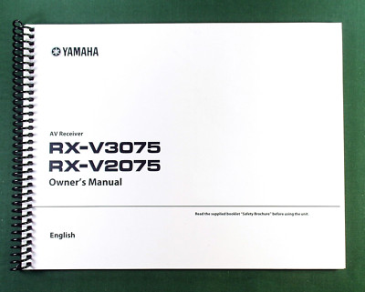 Yamaha RX-V2075 Instruction Manual: Full Color 169 Pages & Protective ...