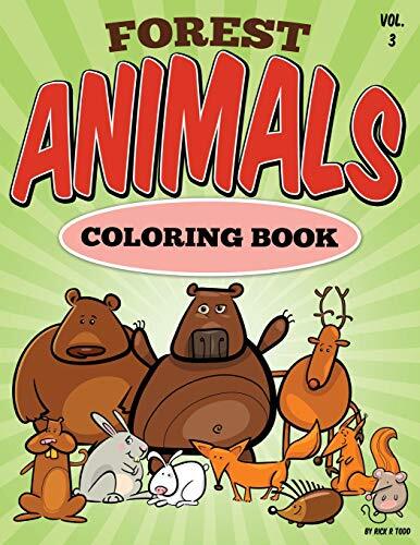 Forest Animal Coloring Book: All Ages Coloring Books: Volume 3 ...