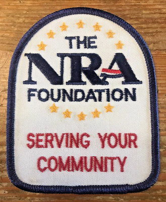 The NRA Foundation Patch Serving Your Community National Rifle ...