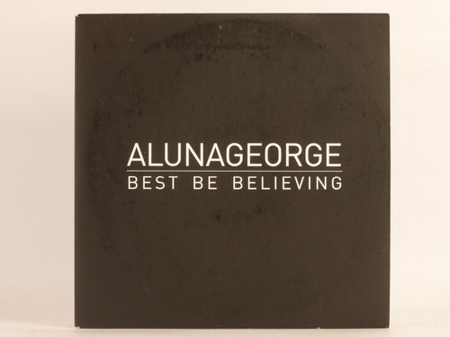 ALUNA GEORGE BEST BE BELIEVING (F18) 1 Track Promo CD Single plus Card ...