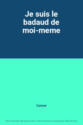 Je suis le badaud de moi-meme | eBay