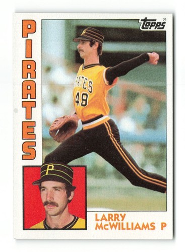 1984 Topps Larry McWilliams #668 Pittsburgh Pirates Baseball Card | eBay
