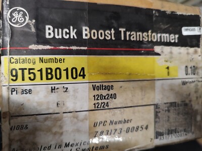 New Sealed Box GE BUCK BOOST TRANSFORMER 9T51B0104 0.100KVA 120X240 Pri ...