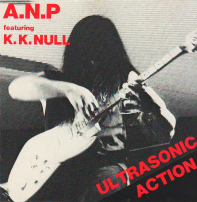 Absolute Null Punkt (K.K. Null) "Ultrasonic Action" CD - speaker ...