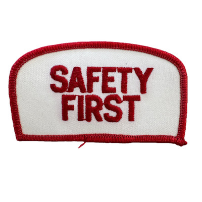Vintage 80s “ Safety First “ Patch | eBay