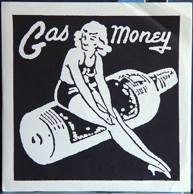 Gas Money 7-INCH Two Women /Her Love Rubbed Off 1996 Estrus Records ...