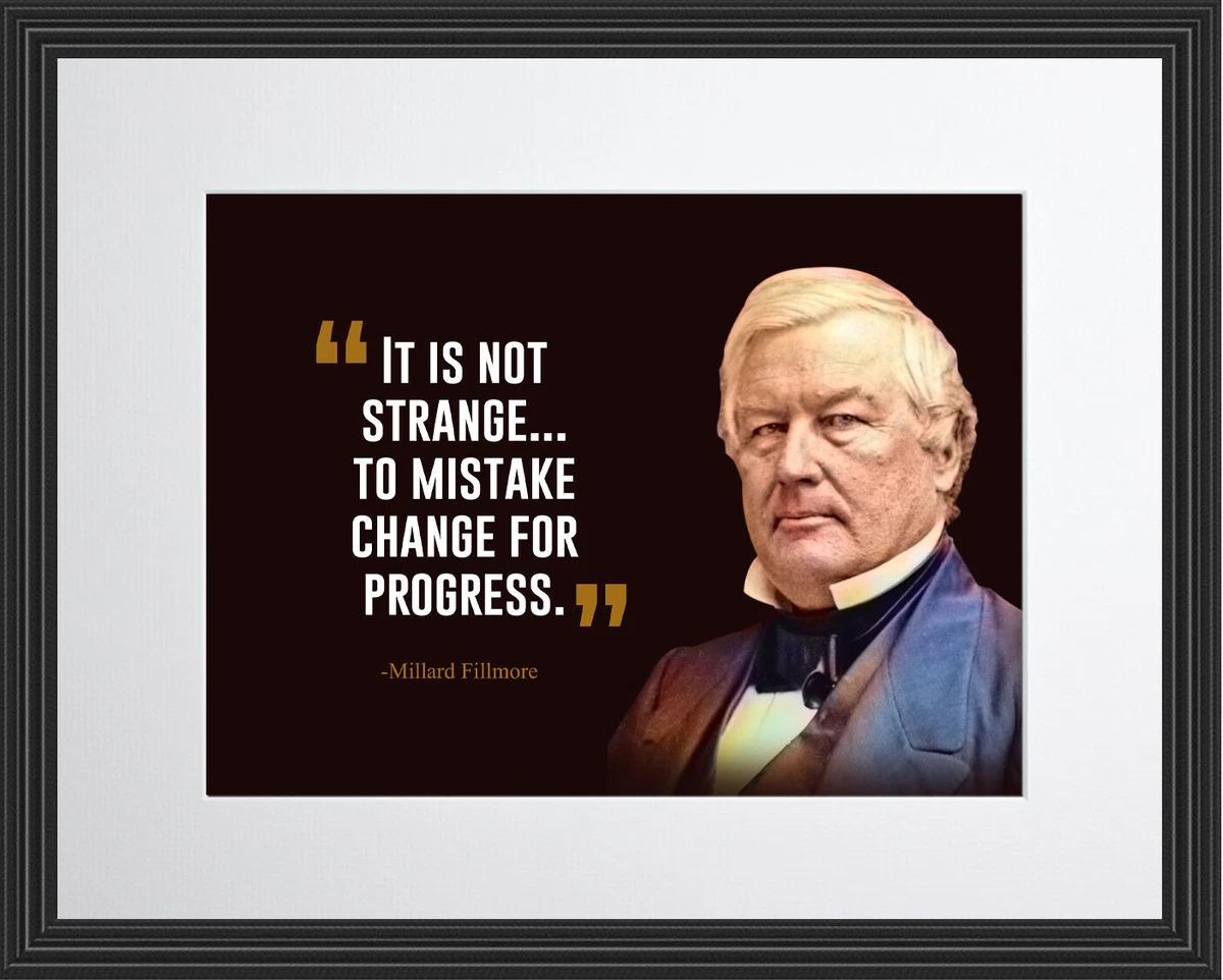 Millard Fillmore Quotes