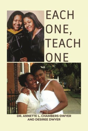 Each One, Teach One by Chambers-Dwyer, Annette L., Brand New, Free ...