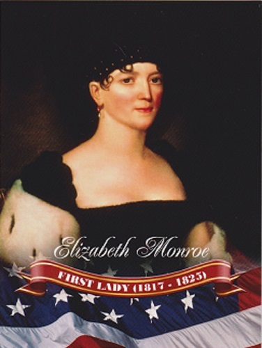 "Elizabeth Monroe" (1st Lady-1817-1825)- (Wife/Pres. Monroe) (Postcard ...
