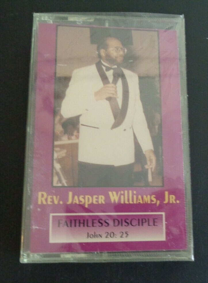 Rev. Jasper Williams Jr. Faithless Disciple Cassette Tape NEW Gospel ...