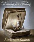 Writing for Today - Paperback By Swann, Alexandra - GOOD 9781466236226 ...