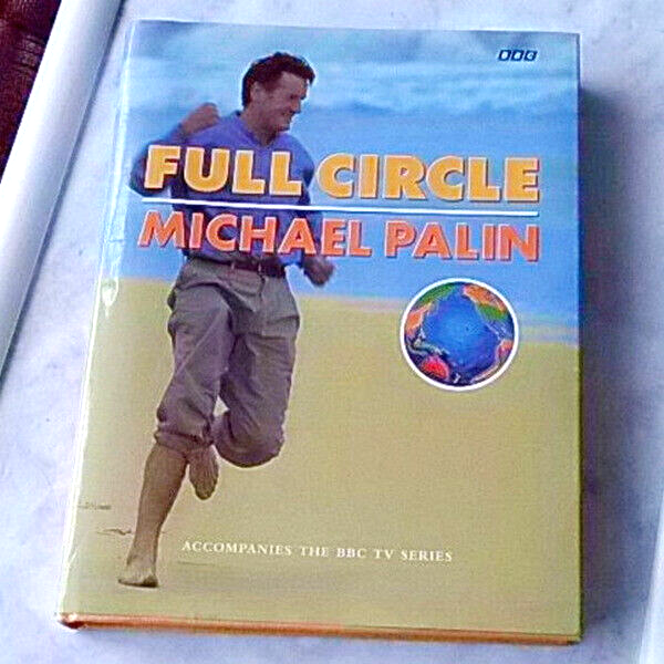 Full Circle Michael Palin Book