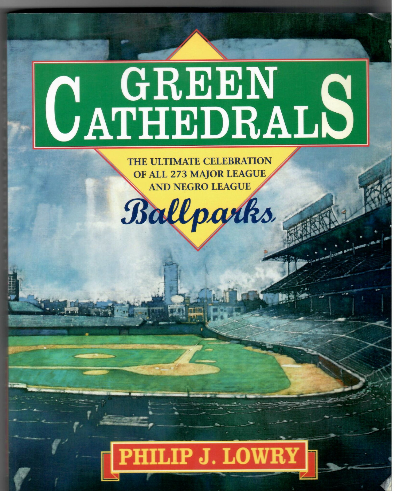 GREEN CATHEDRALS by PHILIP LOWERY BASEBALL STADIUMS | eBay