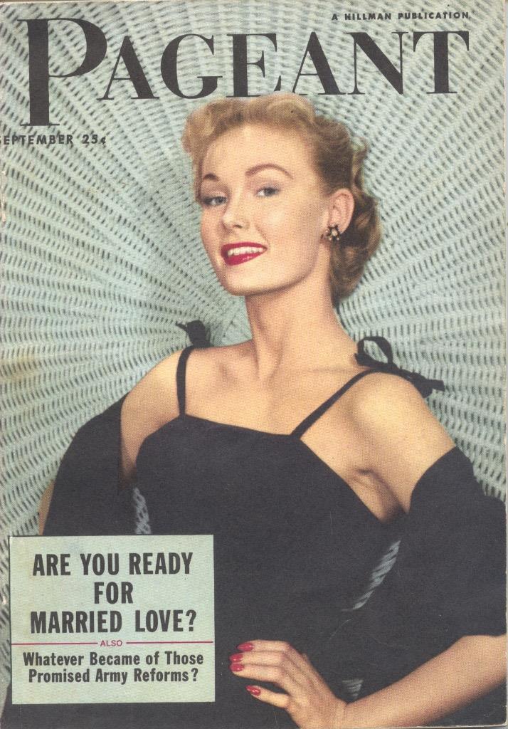 PAGEANT MAGAZINE: VOL 7 No. 3 SEPT 1951 A NOSTALGIA TREASURE CHEST: REF ...