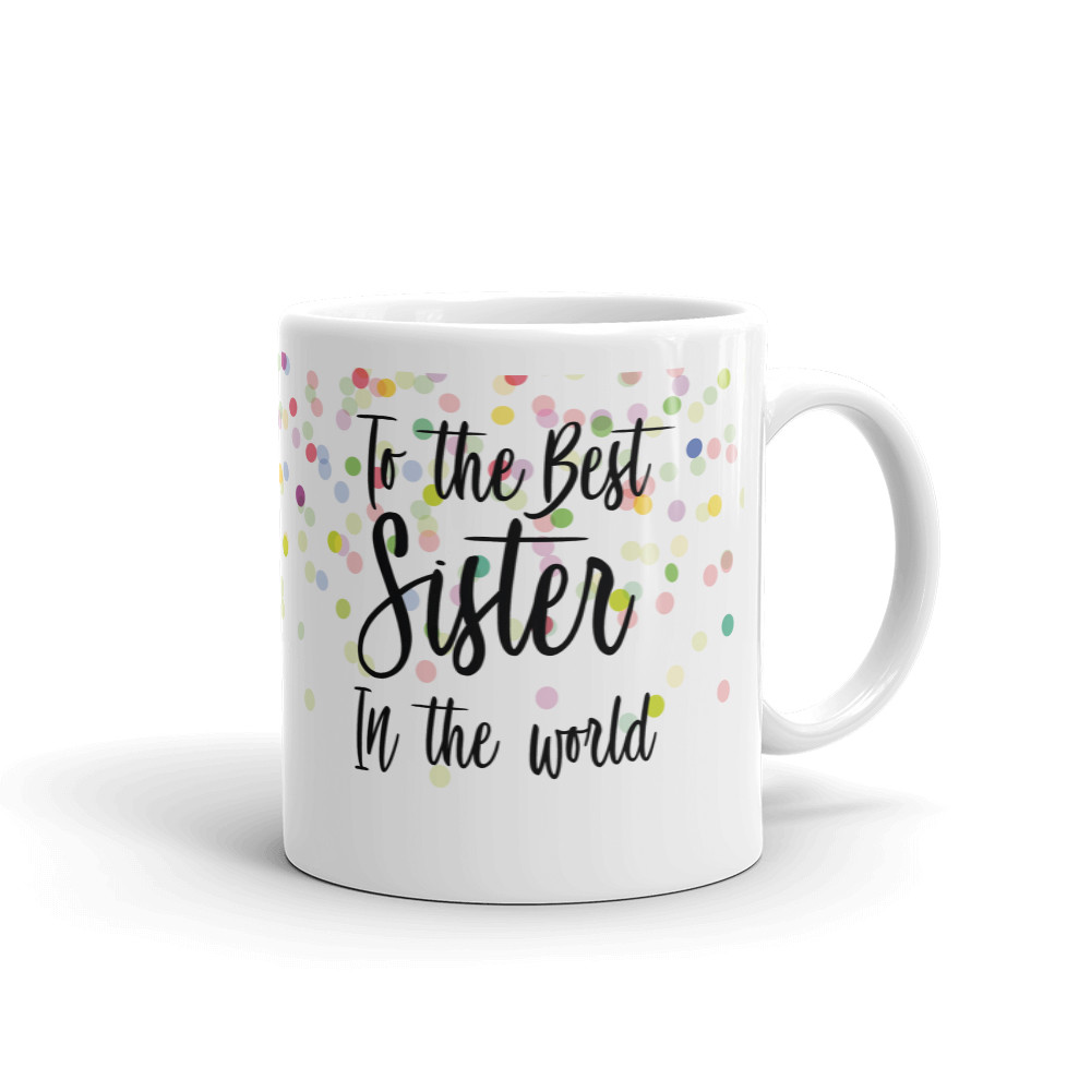 Happy Birthday Best Sister Mug - Sisters Party Girls Kids Teen Cup Gift ...