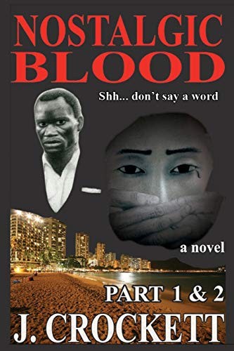 Nostalgic Blood: Shhh... don't say a word Brand New 9780692668092| eBay