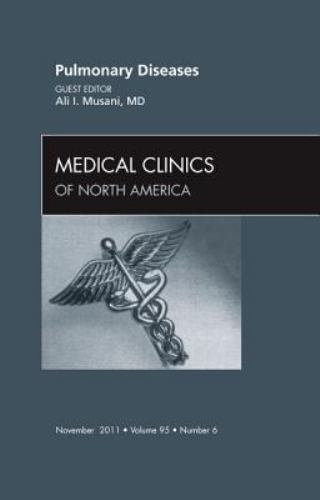 The Clinics: Internal Medicine Ser.: Pulmonary Diseases, an Issue of ...