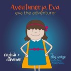 Elly Gedye Eva the Adventurer. Aventurierja Eva (Paperback ...