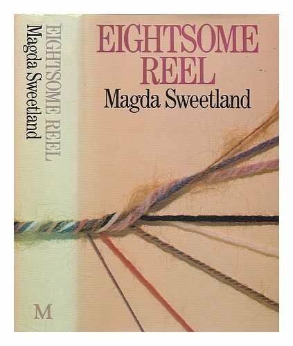 Eightsome Reel by Sweetland, Magda Hardback Book The Fast Free Shipping ...
