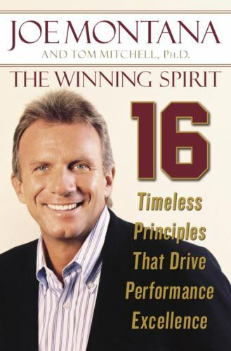 The Winning Spirit: 16 Timeless Principles That Drive Performance Exc ...
