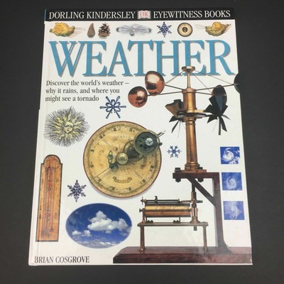 Dorling Kindersley DK Eyewitness Book 28 Weather 2000 Brian Cosgrove ...