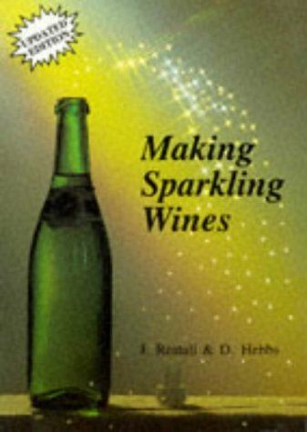 Making Sparkling Wines by John Restall (Paperback) (1998) | eBay