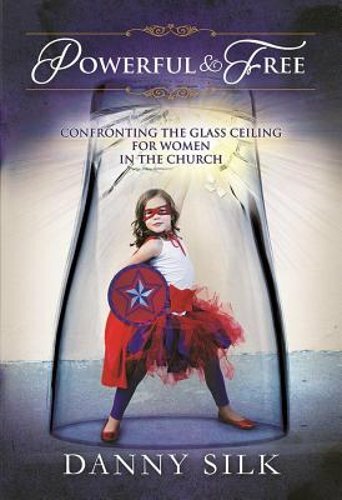 Powerful and Free by Danny Silk: New 9781942306085| eBay