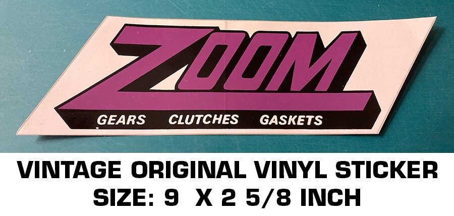ZOOM GEARS CLUTCHES GASKETS VINTAGE VINYL STICKER DECAL - NHRA - DRAG ...