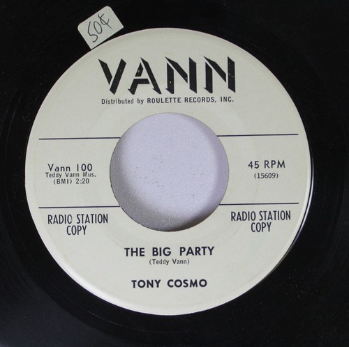 Rock Promo 45 Tony Cosmo - The Big Party / Tiny Hands & Funny Dimples ...