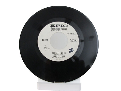 45 RECORD - BOBBY SYKES - DELIA'S GONE | eBay