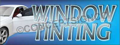1.5'X4' WINDOW TINTING BANNER Outdoor Sign Auto Car Vehicle Glass Tint ...