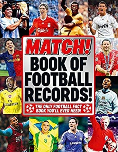 The Match Book of Football Records! Hardcover MATCH 9780752226545 | eBay UK