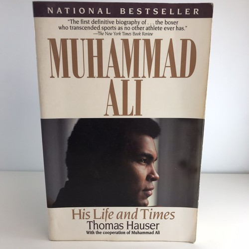 Muhammad Ali : His Life and Times by Thomas Hauser, Paperback | eBay