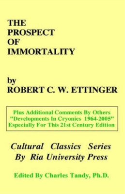 Robert C. W. Ettinger The Prospect of Immortality (Relié) | eBay