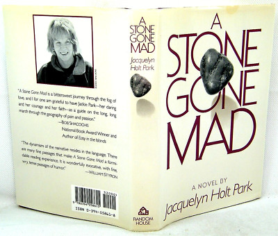 Stone Gone Mad by Jacquelyn H. Park (1991, HC GD 'FLAT SIGNED ...