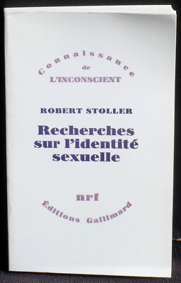 Robert Stoller Recherches sur l'identité sexuelle Gallimard 1978 NM | eBay