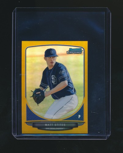 MATT STITES 2013 BOWMAN CHROME MINI GOLD REFRACTOR PARALLEL 02/50 #169 ...