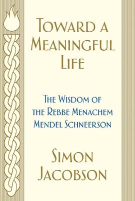 Simon Jacobson Toward a Meaningful Life (Poche) | eBay