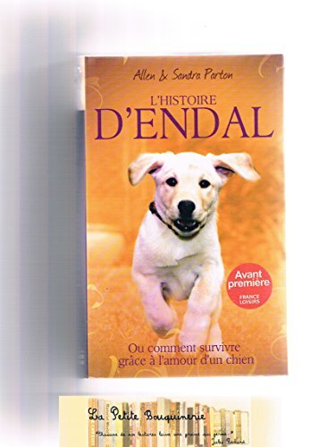 L'Histoire d'Endal ou comment bien vivre grâce à l'amour d'un chien | eBay